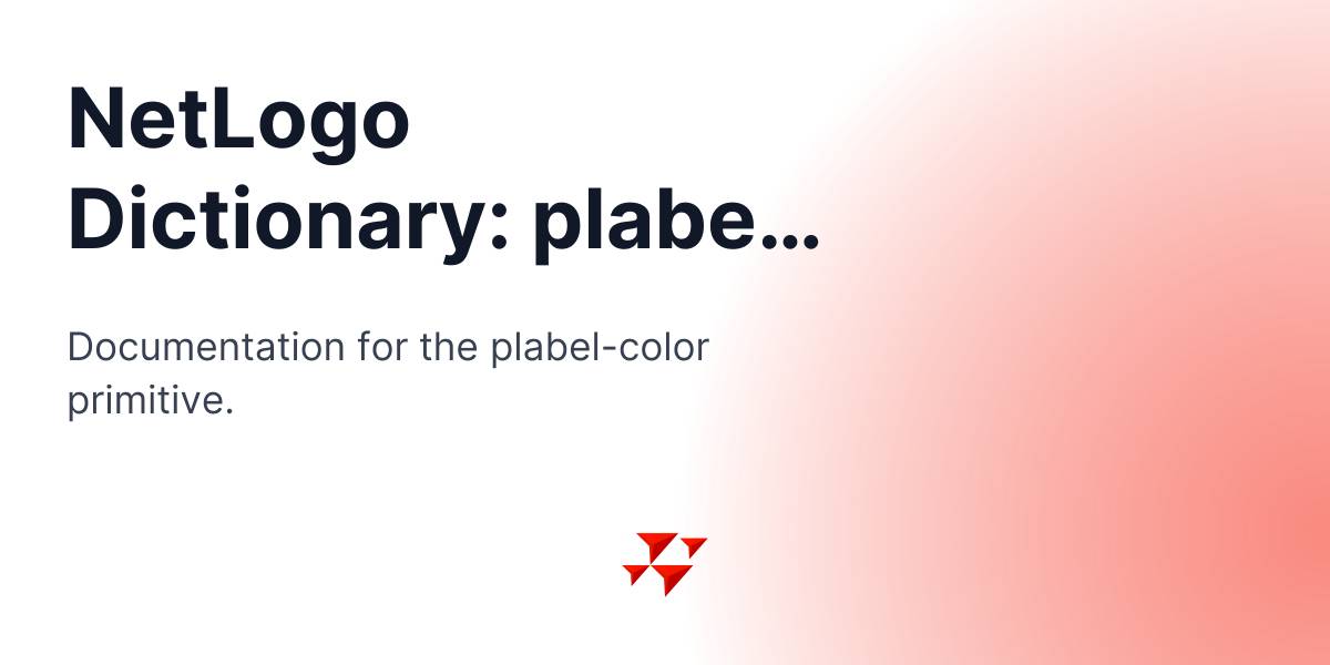 NetLogo Dictionary: plabel-color - NetLogo 7.0.3 User Manual