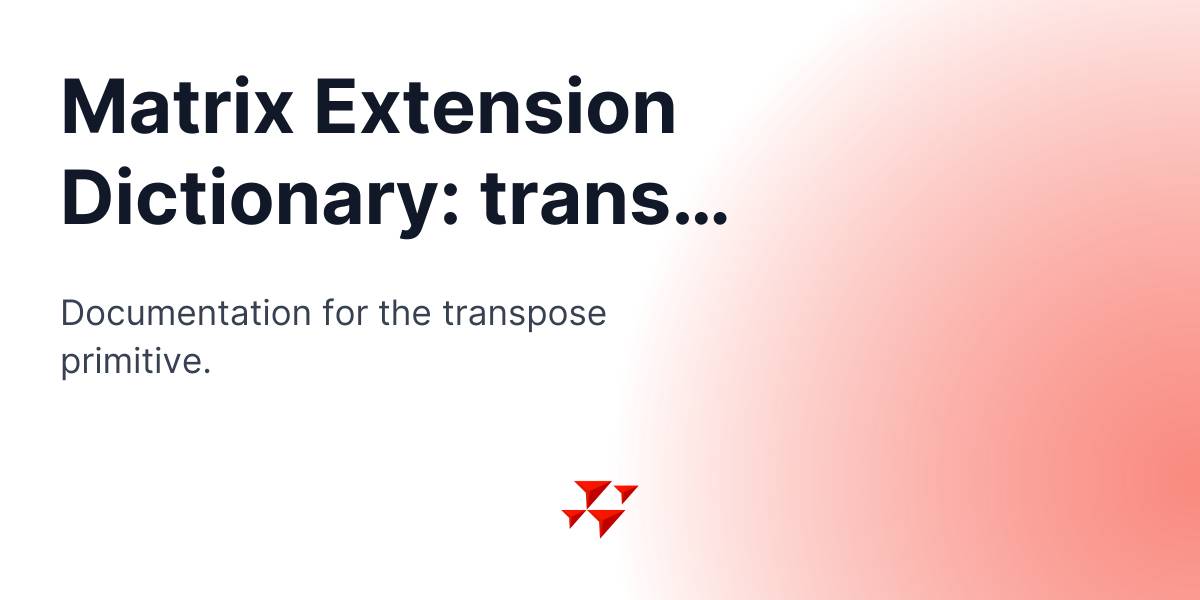 Matrix Extension Dictionary: transpose - NetLogo 7.0.3 User Manual