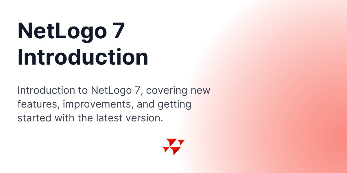 NetLogo 7 Introduction - NetLogo 7.0.4 User Manual